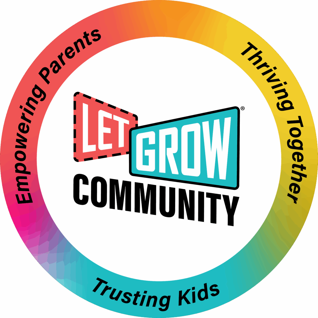 Let Grow - When Adults Step Back, Kids Step Up.